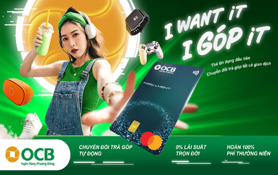 OCB ra mắt sản phẩm thẻ tín dụng trả góp