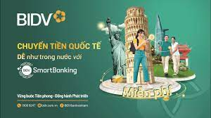 Chuyển tiền quốc tế dễ như trong nước với BIDV SmartBanking