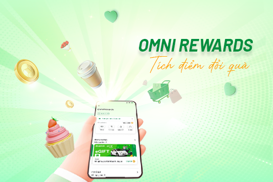 OMNI Rewards – Tích điểm đổi quà