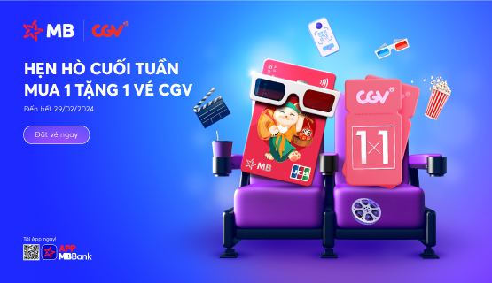 Mua 1 tặng 1 vé CGV cùng thẻ MB JCB